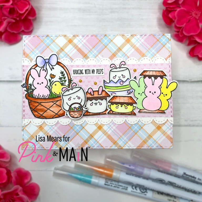 Pink and Main February 2024 Release & Easter Peeps Cards – Lisa Mears ...
