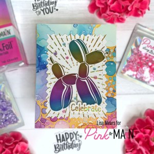 Pink and Main 10th Birthday Release & Animal Balloon Birthday Cards ...
