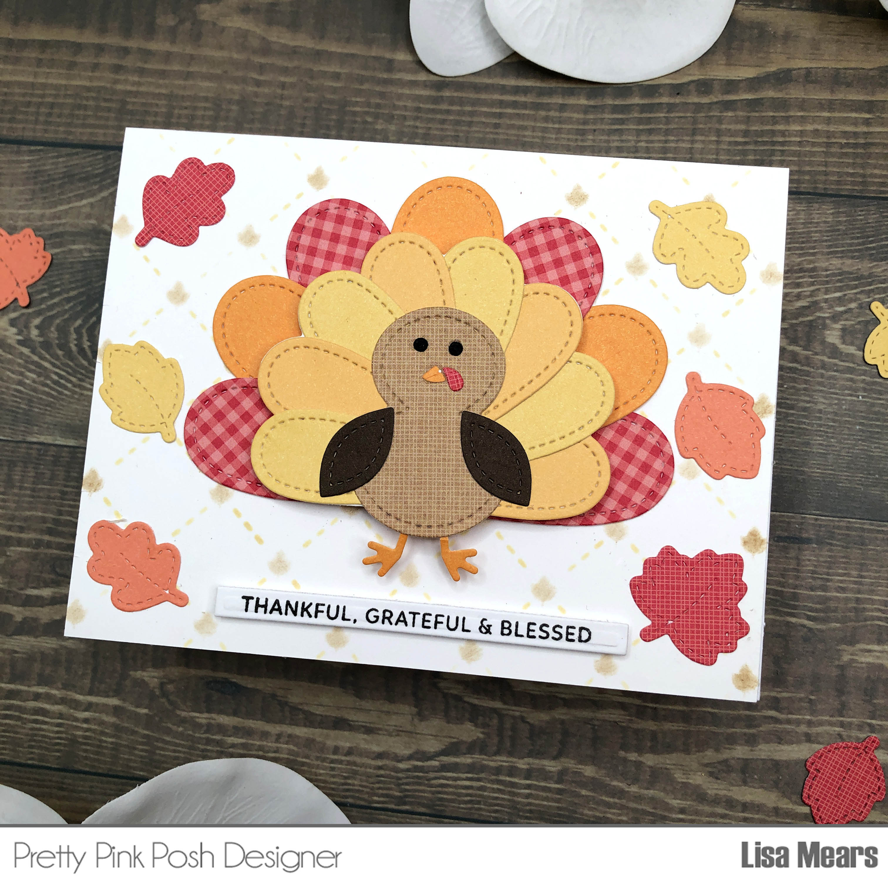 Thanksgiving Turkey Card | Pretty Pink Posh Blog Hop – Lisa Mears Designs